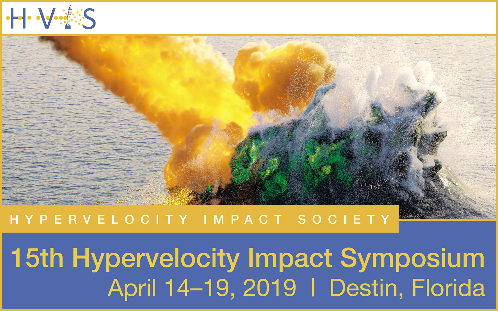Proceedings of the 15th Hypervelocity Impact Symposium (HVIS 2019 ...