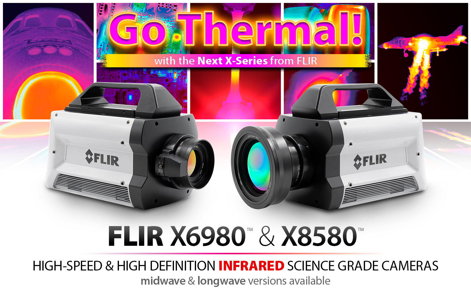 The Next X-Series: FLIR X6980 & X8580 High Performance Infrared Camera ...