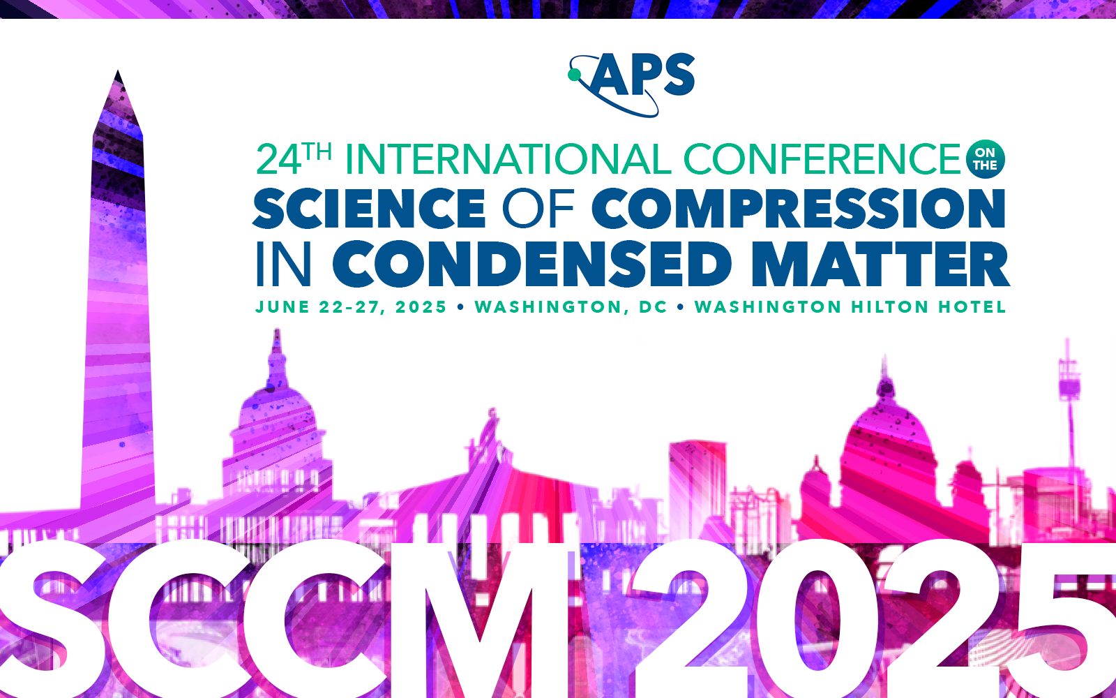 24th International Conference on the Science of Compression in Condensed Matter (APS SCCM 2025 ...